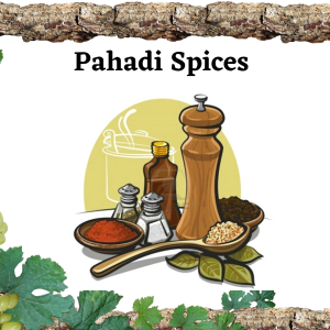 Pahadi Spices – Pahadinaturals